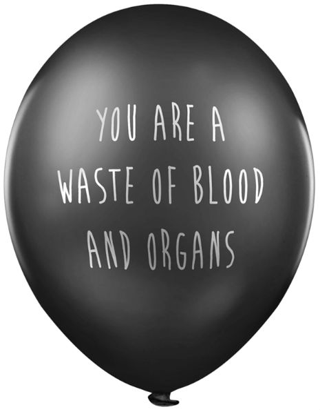 Give your loved one a balloon with shitty message